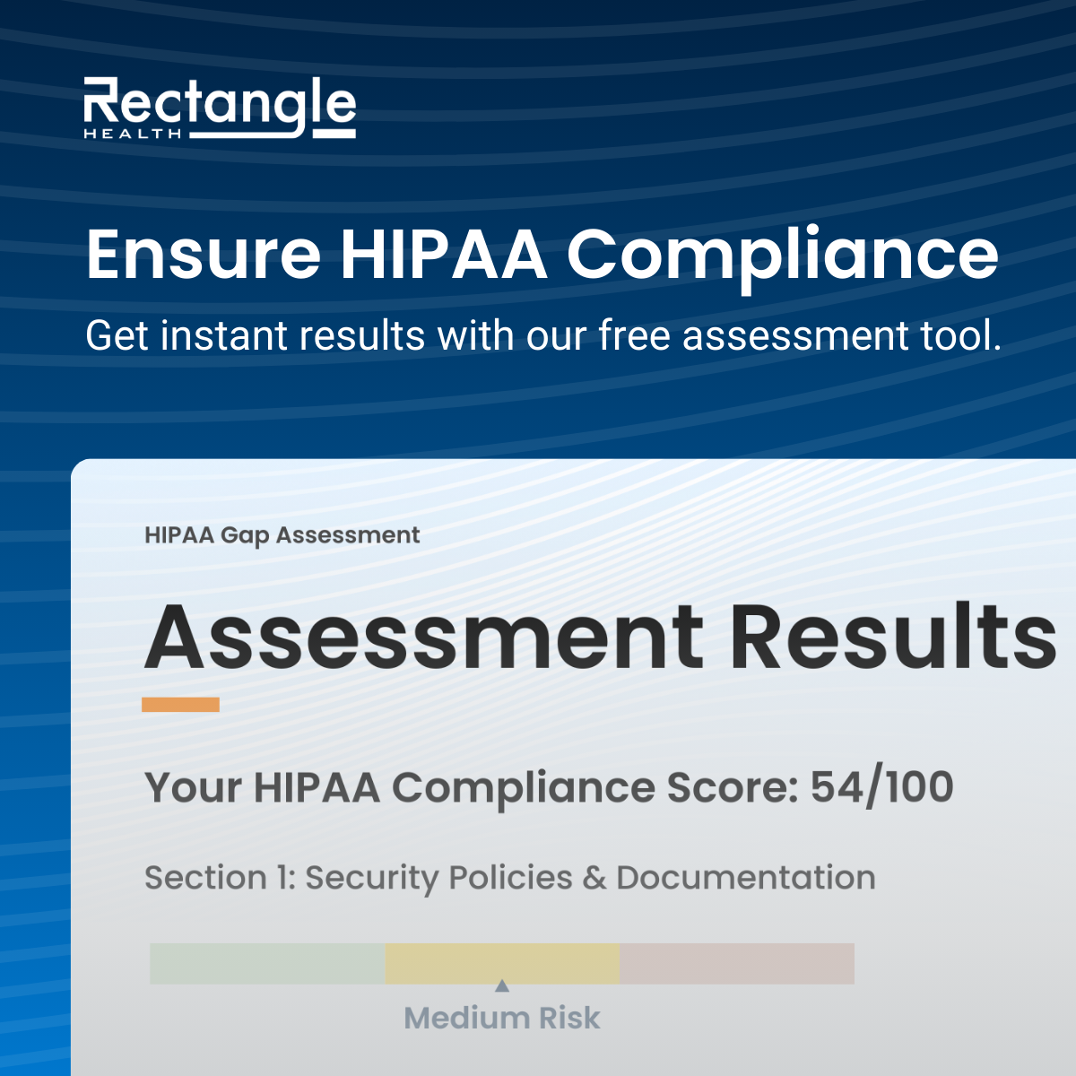 HIPAA Compliance and Security Gap Assessment